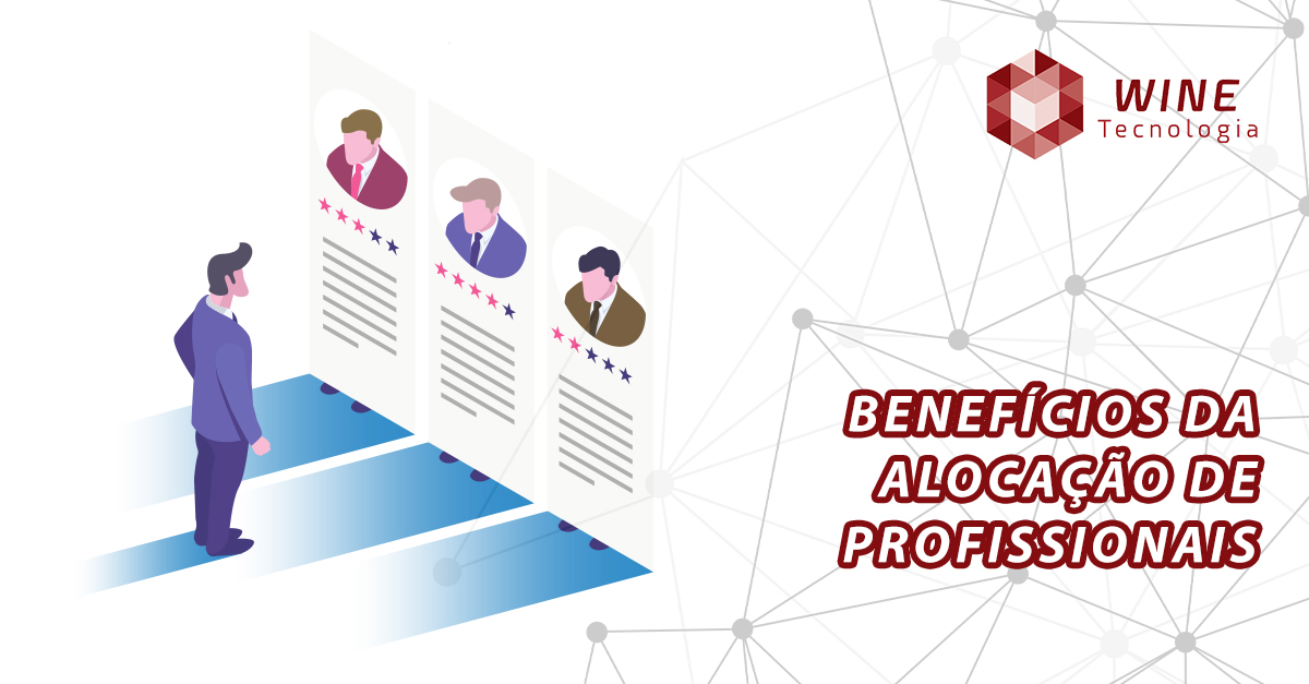 Benefícios de Alocar Recursos - Wine Tecnologia